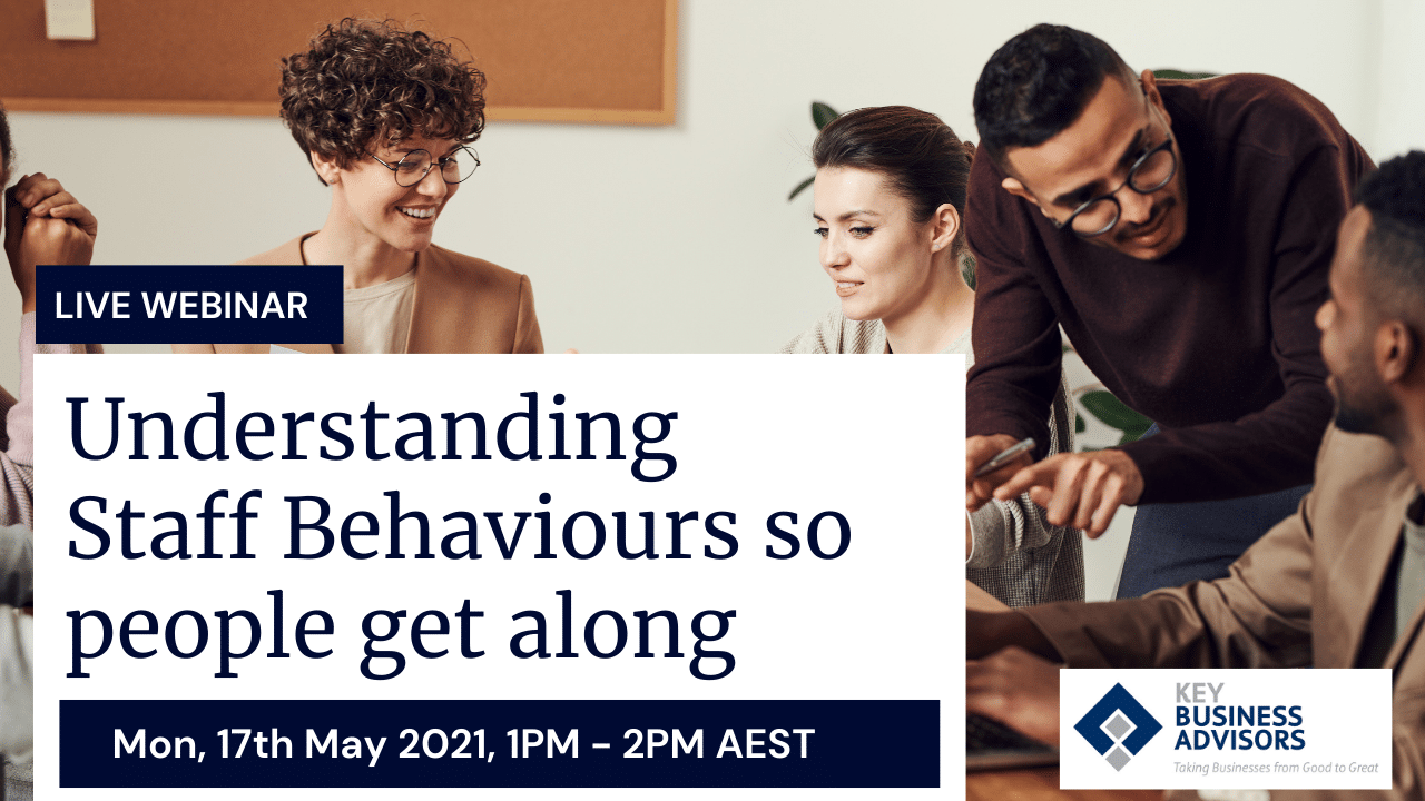 Understanding Staff Behaviours so people get along - Webinar